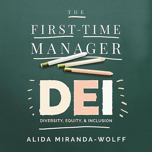 Amazon.com: The First-Time Manager: DEI: Diversity, Equity, and ...
