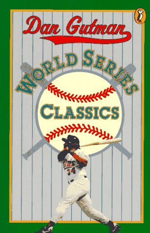 World Series Classics: Gutman, Dan: 9780140377514: Amazon.com: Books