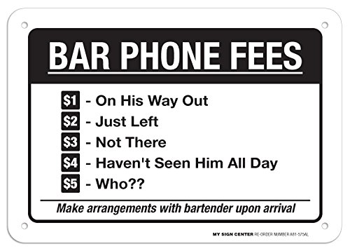 Amazon.com: Bar Phone Fees Make Arrangements With Bartender Upon ...
