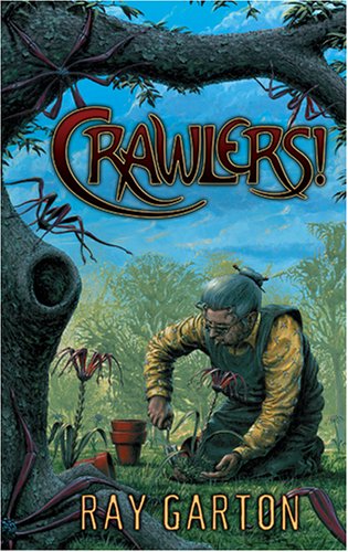 Crawlers!: Ray Garton: 9781587671074: Amazon.com: Books