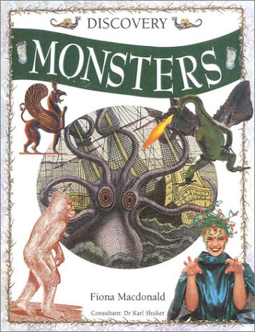 Monsters (Discovery): Macdonald, Fiona: Amazon.com: Books