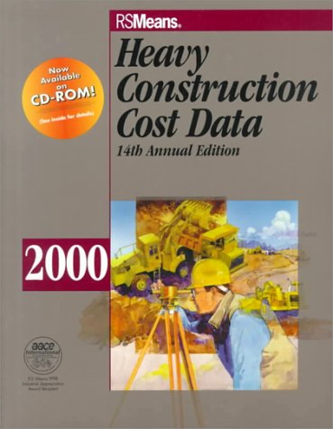 Heavy Construction Cost Data 2000 (Means Heavy Construction Cost Data ...