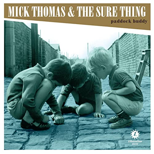 Amazon.com: Paddock Buddy [Explicit] : Mick Thomas And The Sure Thing ...