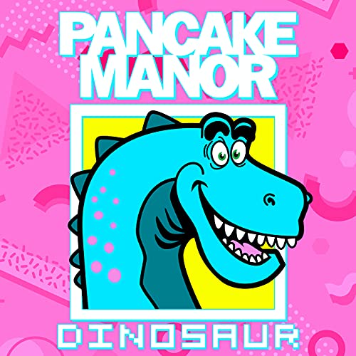 Dinosaur by Pancake Manor on Prime Music