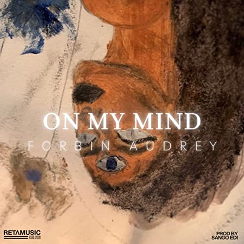 On My Mind by Forbin Audrey on Amazon Prime Music