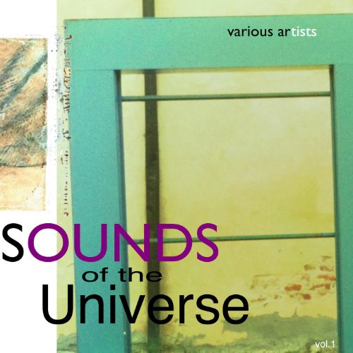 Amazon MusicでVARIOUS ARTISTSのSounds of the Universe Vol.1を再生する