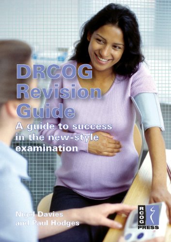DRCOG Revision Guide: A Guide to Success in the New-Style Examination ...