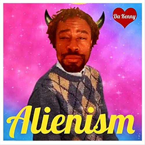 Alienism de Da Kenny en Amazon Music Unlimited