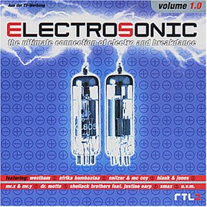 Electrosonic Volume 1.0 - The Ultimate Connection of Electro and ...