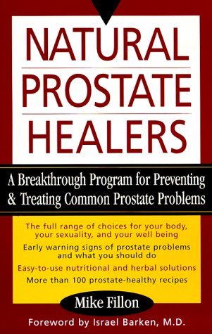Natural Prostate Healers: Mike Fillon, Israel Barken MD: 9780735200869 ...