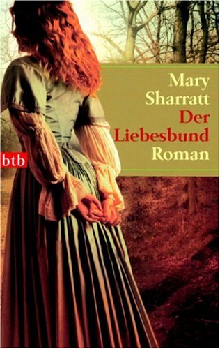 Amazon.com: Der Liebesbund: 9783442735631: Mary Sharratt: Books