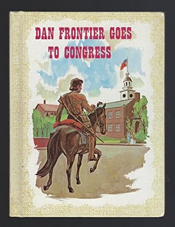 Dan Frontier Goes To Congress: William Hurley, Jane Hurley: Amazon.com ...