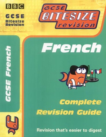 GCSE Bitesize Revision: French (Complete Revision Guide) (GCSE Bitesize ...