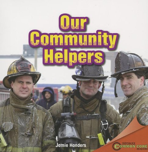 Amazon.com: Our Community Helpers (Infomax Common Core Readers ...
