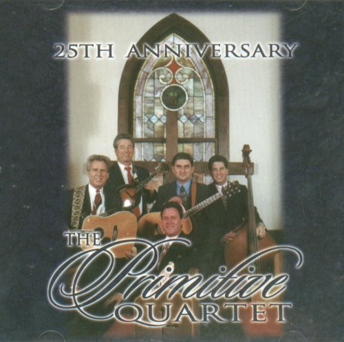 The Primitive Quartet - The Primitive Quartet 25th Anniversary - Amazon ...