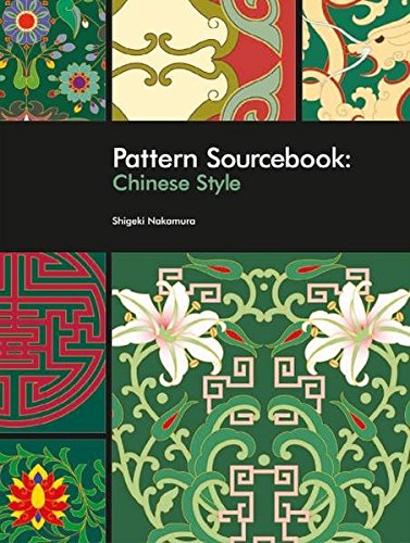 Amazon.co.jp: Nakamura, S: Pattern Sourcebook: Chinese Style : 本