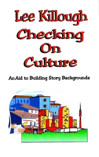 Checking on Culture: An Aide to Building Story Backgrounds: Killough ...