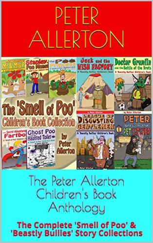 Amazon.com: The Peter Allerton Children's Book Anthology: The Complete ...
