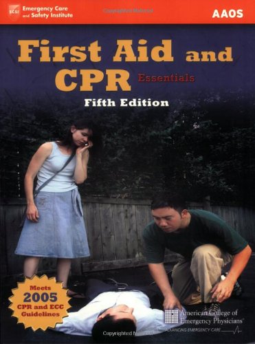 First Aid and CPR Essentials 5th Edition: 9780763742263: Medicine ...