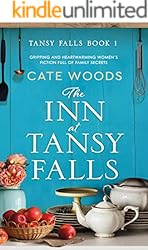 Amazon.com: The Inn at Tansy Falls: Gripping and heart-warming women's fiction full of family ...