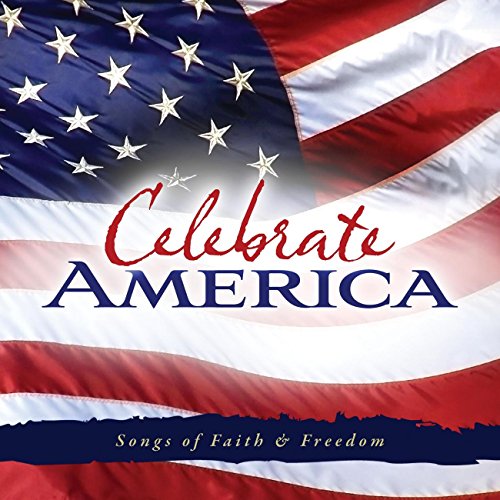 Play Celebrate America by VARIOUS ARTISTS on Amazon Music