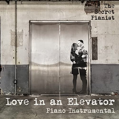Amazon MusicでThe secret pianistのLove in an Elevator (Piano Instrumental)を再生する