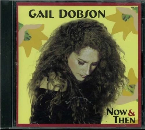 Gail Dobson - Now & Then - Amazon.com Music