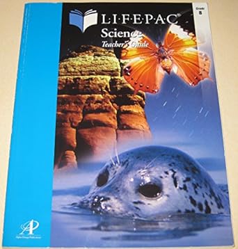 Lifepac Science 800 (Grade 8, Teachers Guide and Workbooks): Alpha ...
