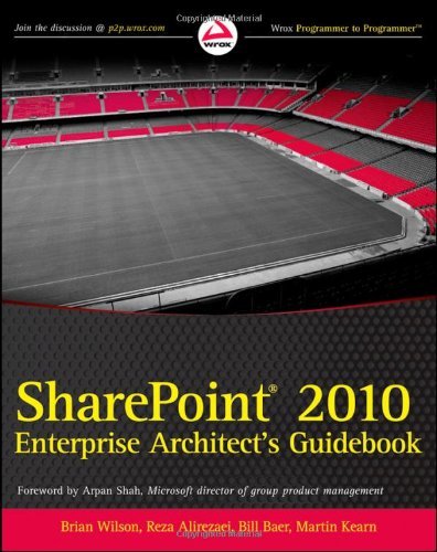 SharePoint 2010 Enterprise Architect's Guidebook by Brian Wilson (30 ...