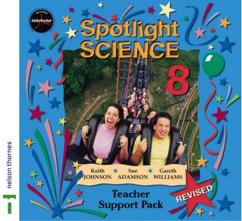 Spotlight Science Teacher Support Pack 8 CD-ROM: Year 8 : Johnson ...