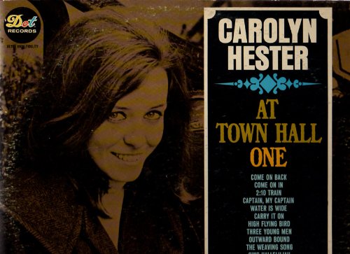 Carolyn Hester - Carolyn Hester At Town Hall One - Amazon.com Music