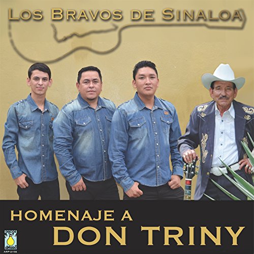 Amazon.com: Homenaje A Don Triny : Los Bravos De Sinaloa: Digital Music