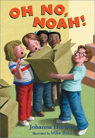 Oh No, Noah!: Hurwitz, Johanna, Reed, Mike: 9781587172311: Amazon.com ...