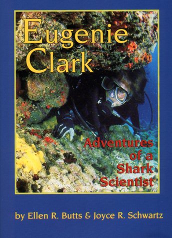 Amazon.com: Eugenie Clark: Adventures of a Shark Scientist ...