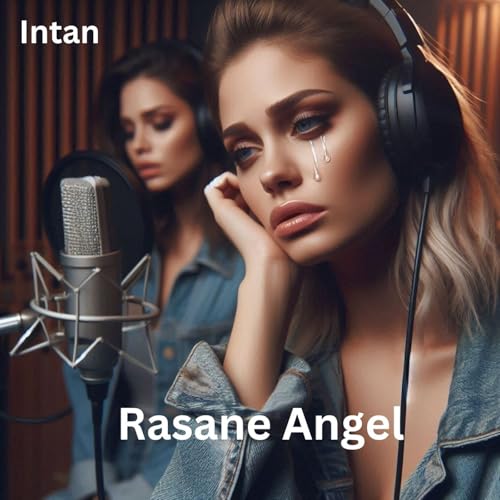 Rasane Angel de Intan en Amazon Music Unlimited