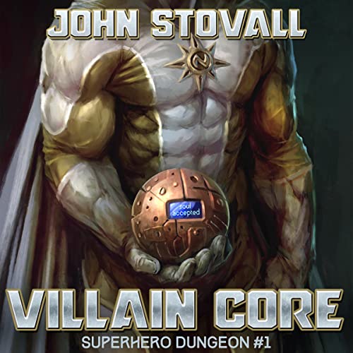 Villain Core: Superhero Dungeon, Book 1 (Audio Download): John Stovall, Brian Wiggins, Capital ...