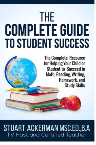 The Complete Guide to Student Success: The Complete Resource for ...