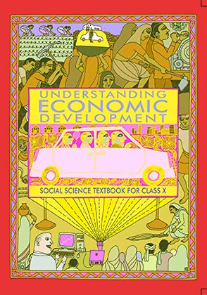 Understanding Economic Development (Social Science Textbook) By NCERT ...