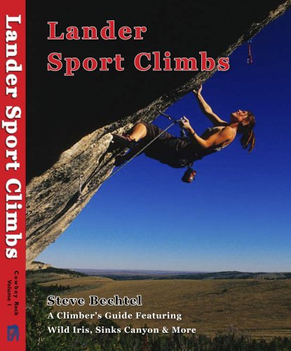 Amazon | Lander Sport Climbs: A Climber's Guide Featuring Wild Iris ...