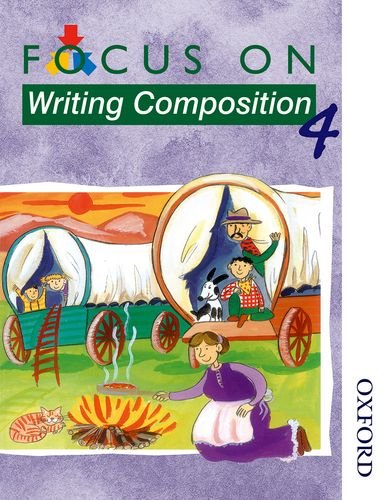 Focus on Writing Composition - Pupil Book 4: Amazon.co.uk: Barker, Ray ...