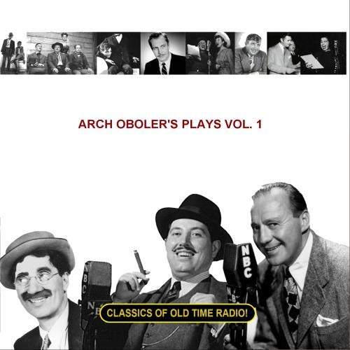 Amazon.com: Arch Oboler's Plays Vol. 1: CDs & Vinyl