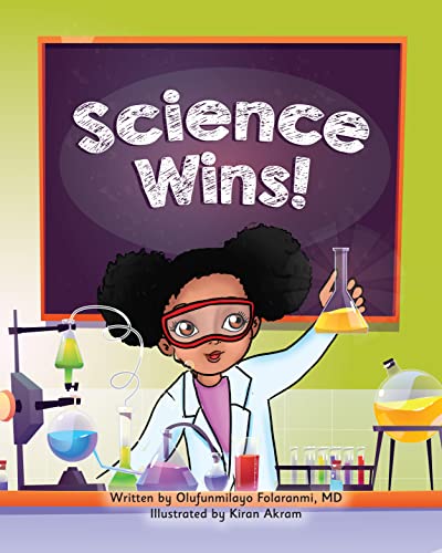Science Wins! - Kindle edition by Folaranmi, Olufunmilayo. Children ...