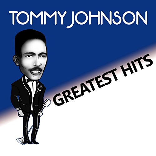 Amazon MusicでTommy JohnsonのGreatest Hitsを再生する