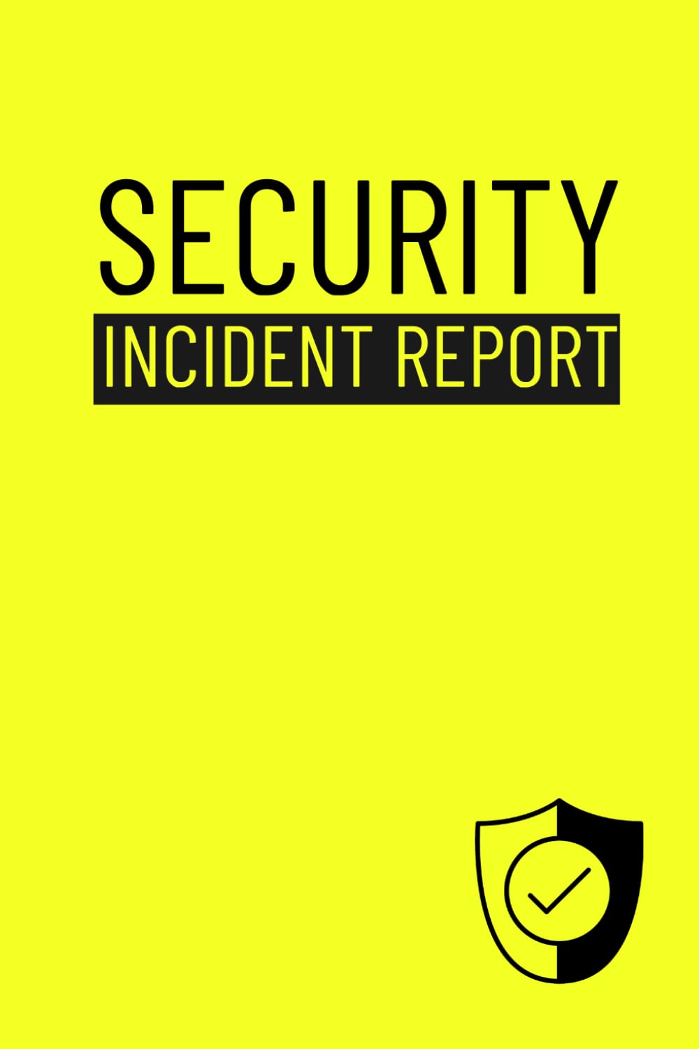 Security Incident Report: Cute Logbook Gift for Security Guards to ...