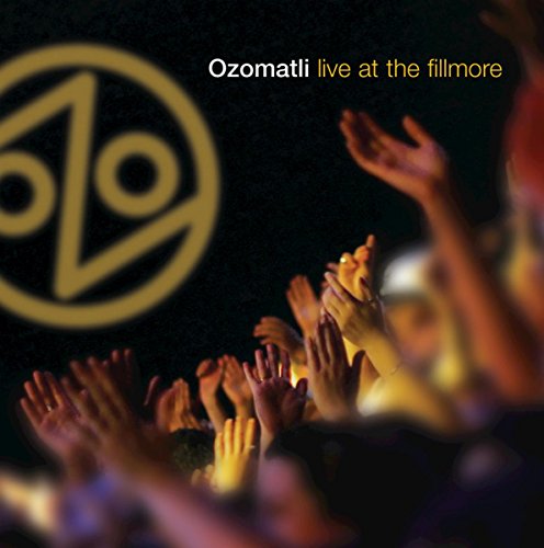 Play Live At The Fillmore by Ozomatli on Amazon Music