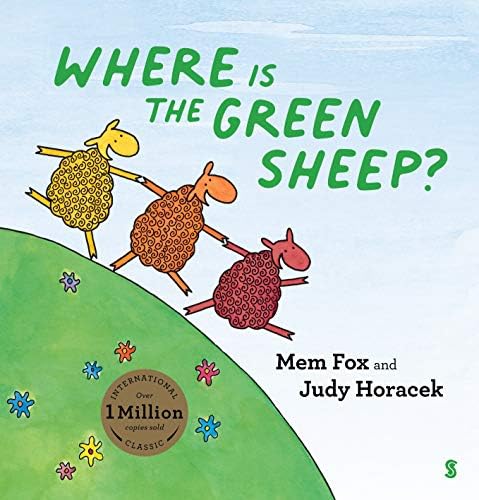 Amazon.com: Where is the Green Sheep?: 9781913348359: Fox, Mem, Horacek ...