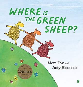 Amazon.com: Where is the Green Sheep?: 9781913348359: Fox, Mem, Horacek ...