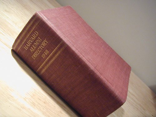Harvard Alumni Directory: By the President and Fellows of Harvard ...