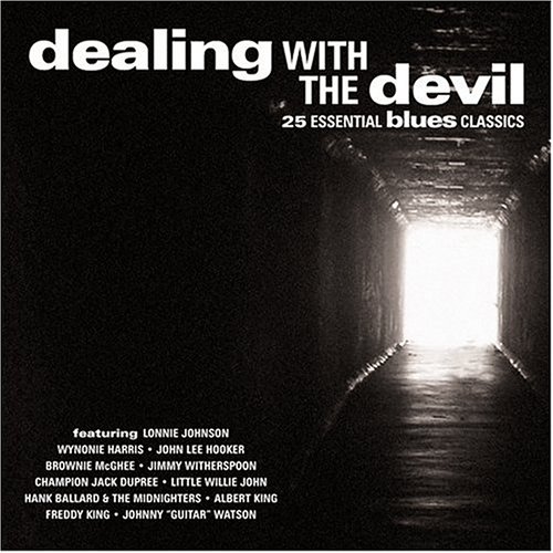 Various Artists - Dealing With the Devil: 25 Essential Blues - Amazon ...