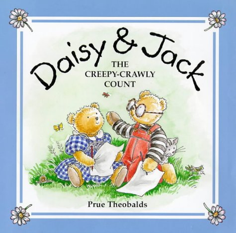 Daisy and Jack - The Creepy Crawly Count (Daisy and Jack) (Daisy & Jack ...